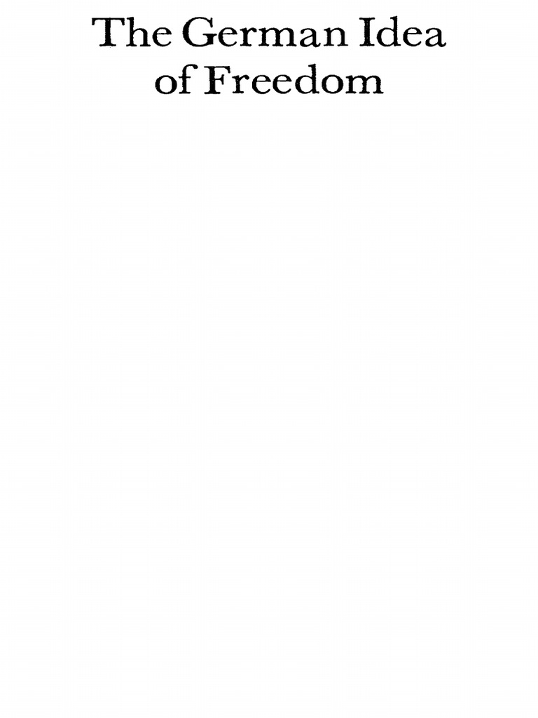 The German Idea of Freedom History of A Political Tradition 0226453472 ...