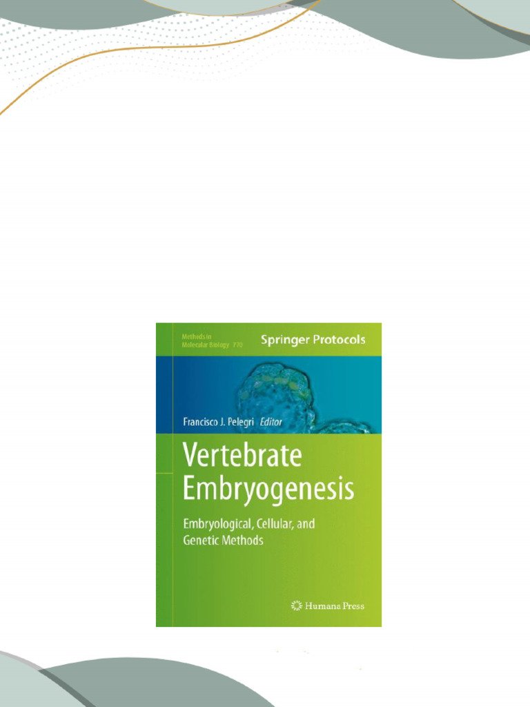 Complete Download (Ebook) Vertebrate Embryogenesis: Embryological ...