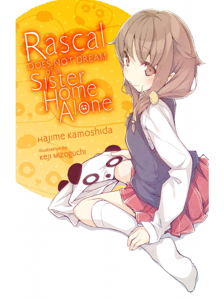 Rascal Does Not Dream of a Sister Home Alone - Vol 5 | PDF