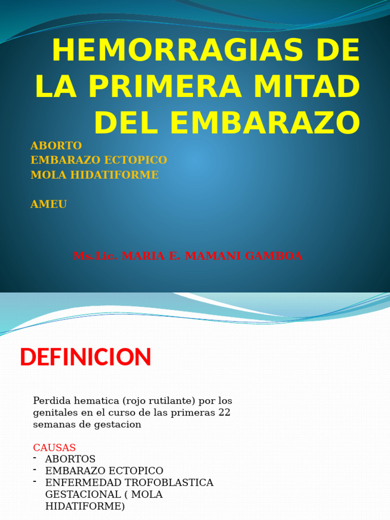 Hemorragia de La Primera Mitad Del Embarazo | PDF | El embarazo | Aborto