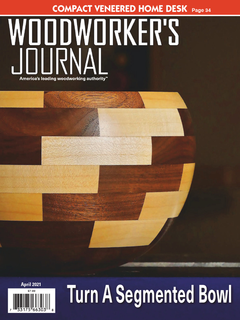 Woodworker's Journal - 04.2021 | PDF | Woodworking