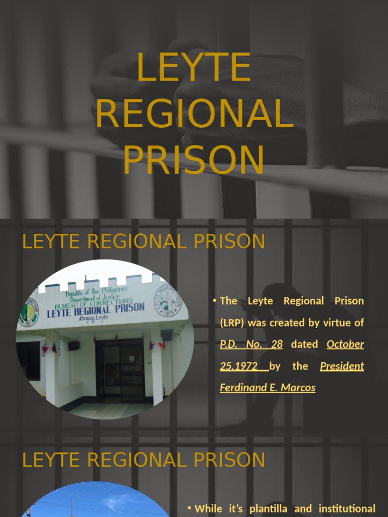 Leyte-Regional-Prison-Group-7 | PDF | Prison | Prisoner