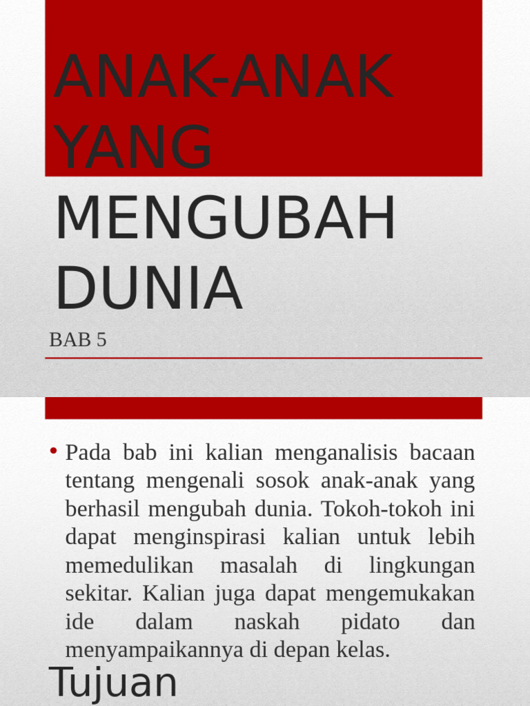 Presentasi Bab 5 Anak-Anak Yang Mengubah Dunia | PDF
