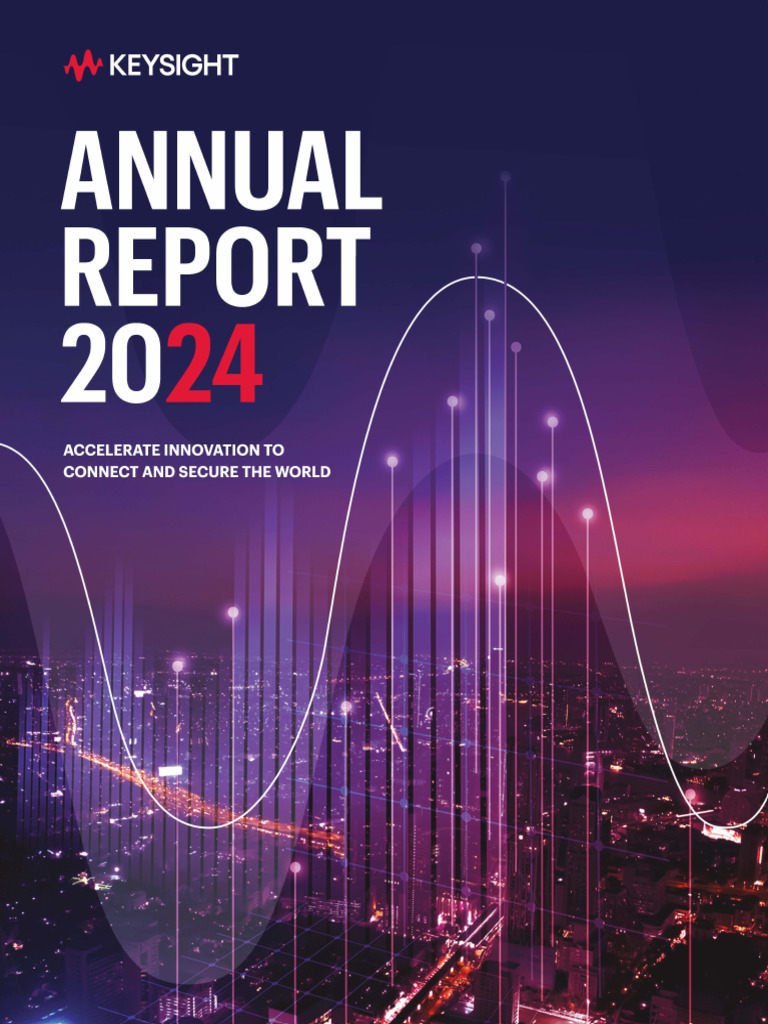2024 Keysight Annual-Report | PDF | Electronics | Simulation