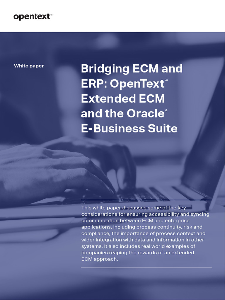 Opentext Wp Bridging Ecm and Erp Xecm for Oracle Ebs En | PDF ...