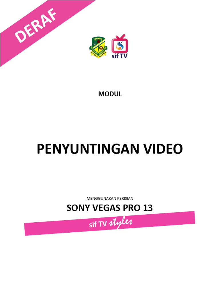 Modul Sony Vegas Sif TV Styles DERAF 2 | PDF