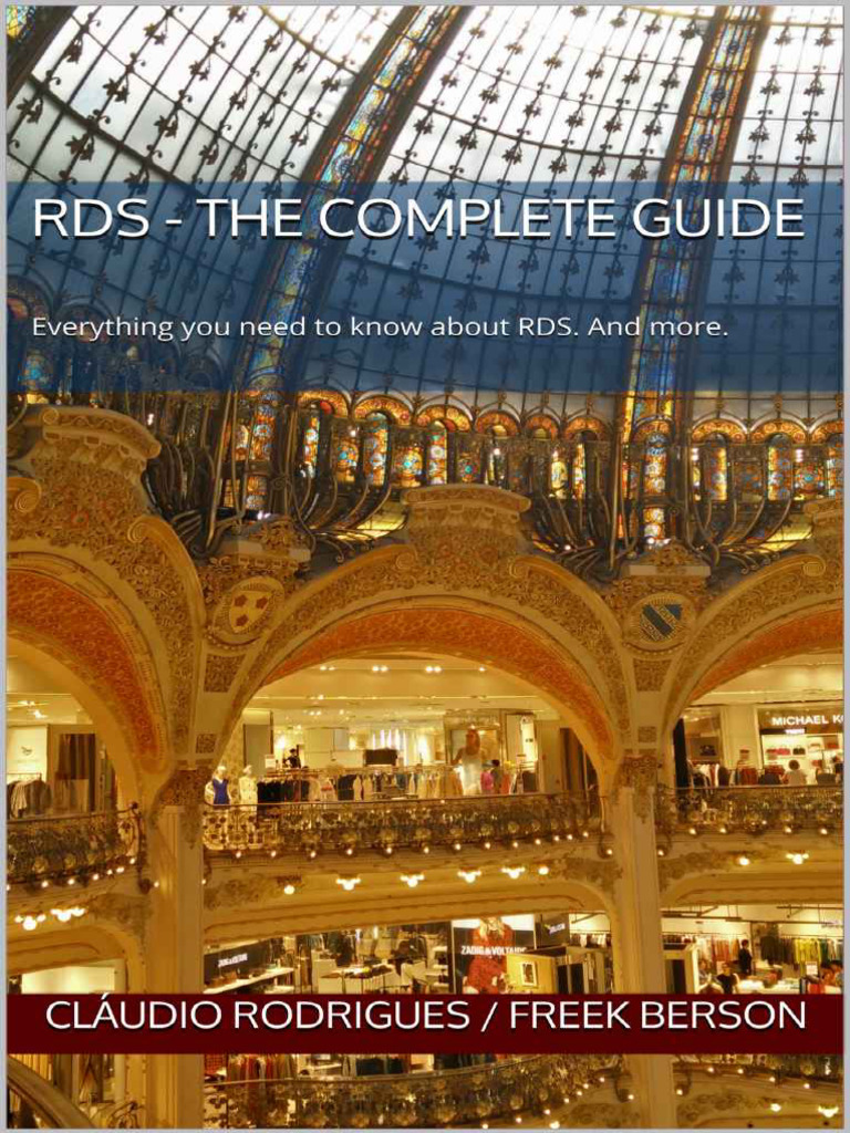 The Complete Guide Everything You Need To Know About Rds and More | PDF ...