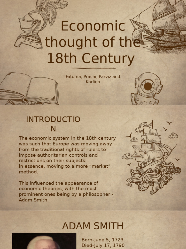 Economic Thought of The 18th Century-2 | PDF | Laissez Faire | Adam Smith