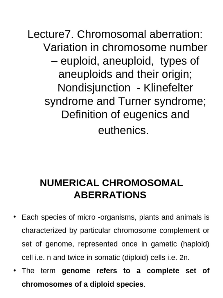 Lecture 7.euploidy and Aneuploidy | PDF | Ploidy | Meiosis