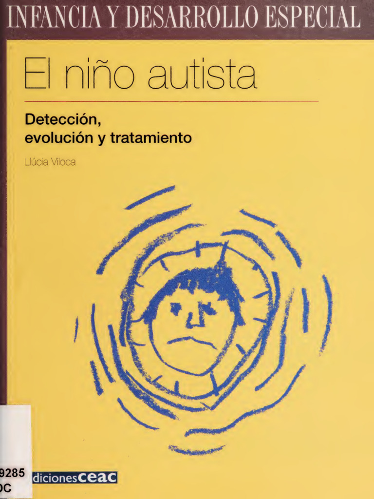El Niño Autista - Detección, Evolución y Tratamiento - Viloca, Llúcia ...