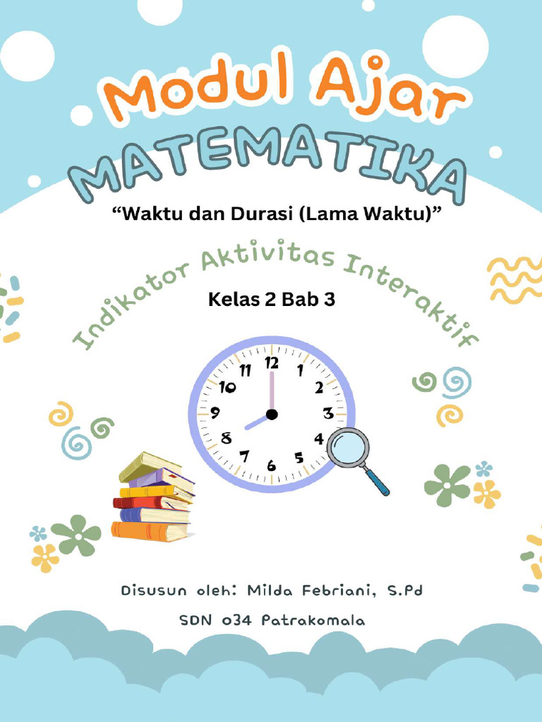 Modul Ajar Matematika Kelas 2 (Waktu & Durasi) | PDF