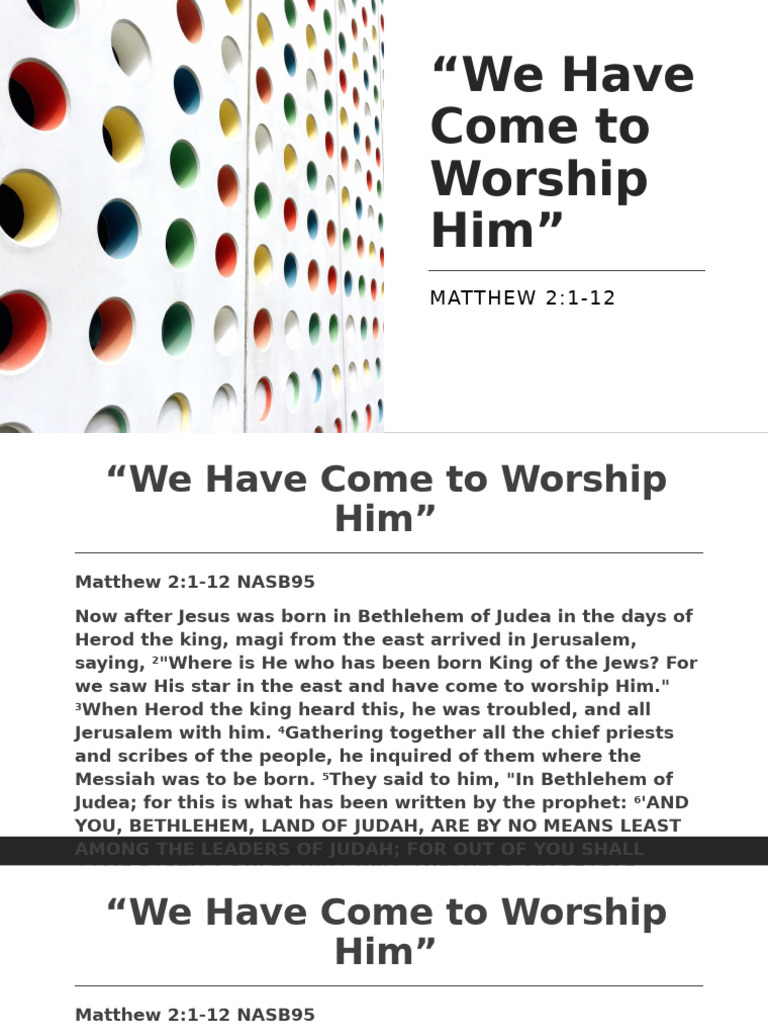 We Have Come To Worship Him | PDF | Jesus | Gospel Of Matthew