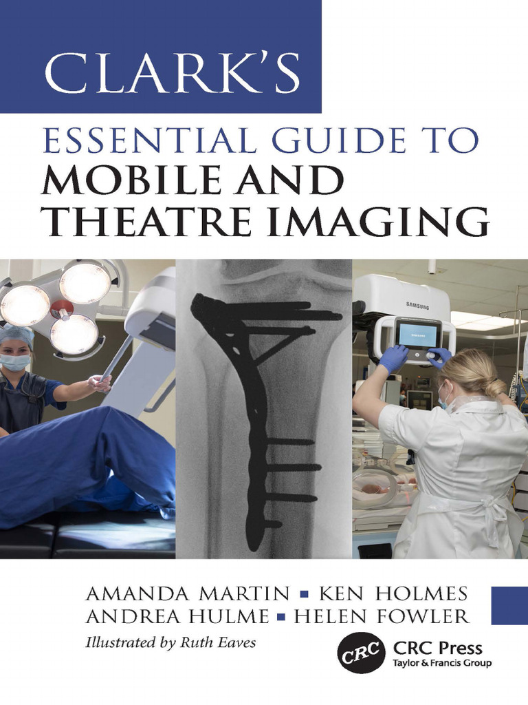 Clark's Essential Guide To Mobile and Theatre Imaging 2024 | PDF ...