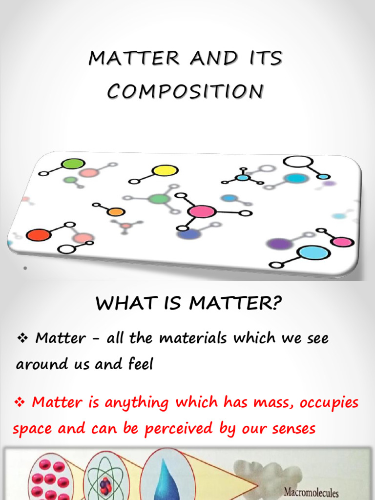 Matter and Its Composition for Class 7 | PDF | Matter | Gases