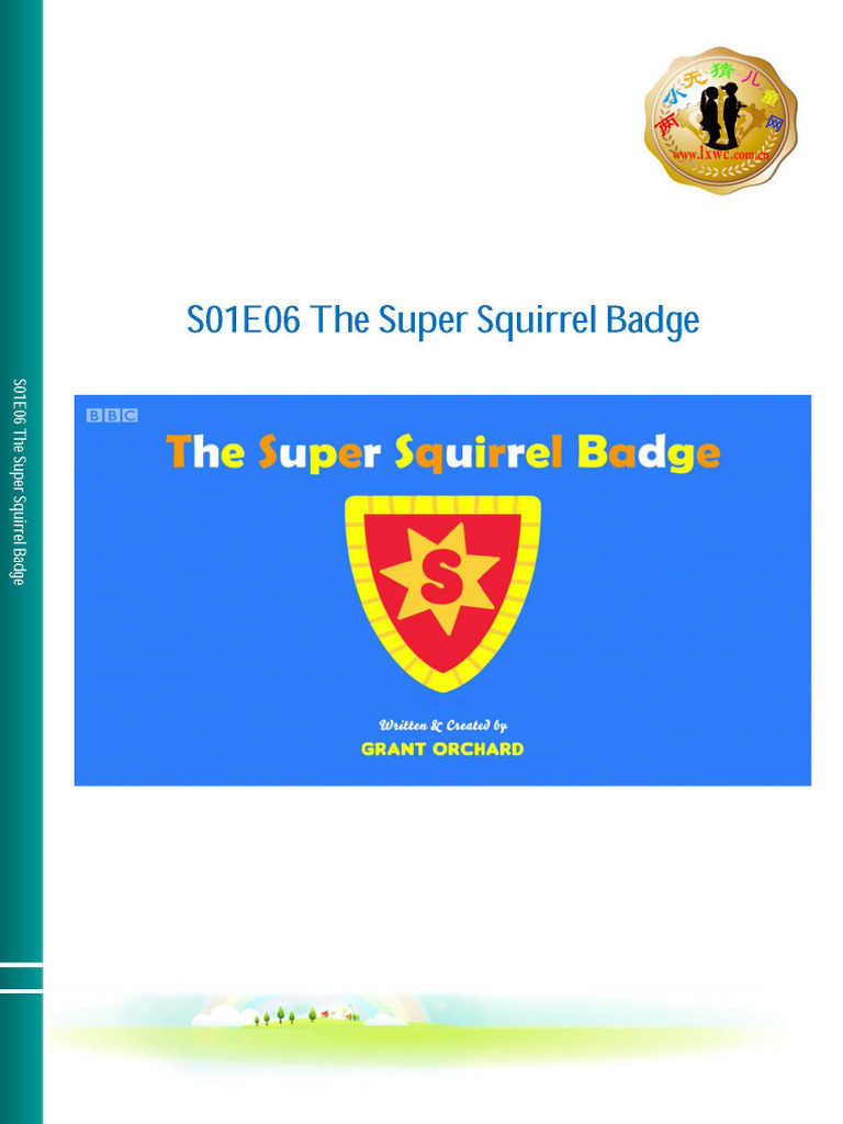S01E06 The Super Squirrel Badge | PDF