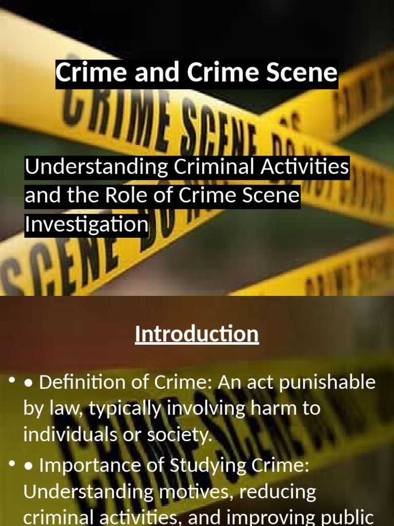 Crime and Crime Scene Presentation | PDF | Crime Scene | Crimes