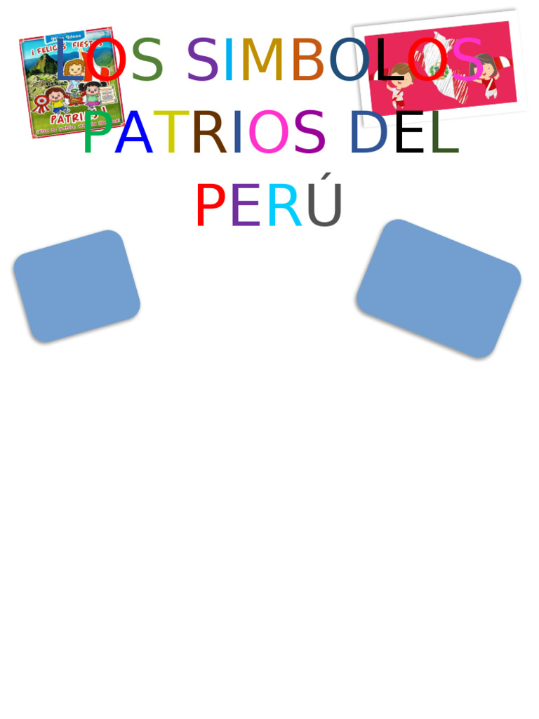 Los Simbolos Patrios Del Perú | PDF
