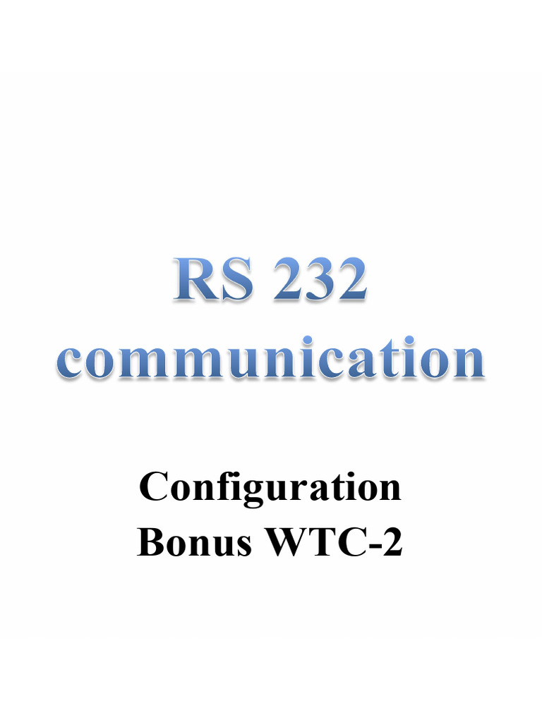 Rs232 Communication Configuration Bonus Wtc2 Pdf Computer Science