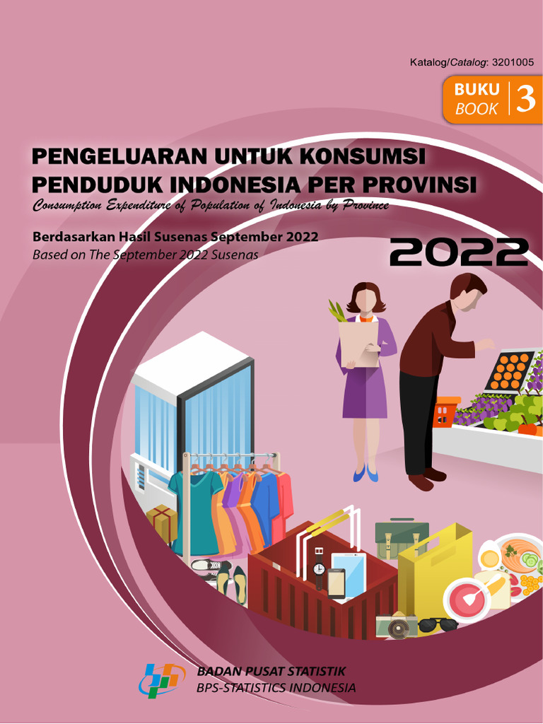Pengeluaran untuk Konsumsi Penduduk Indonesia per Provinsi, September 2022 | PDF