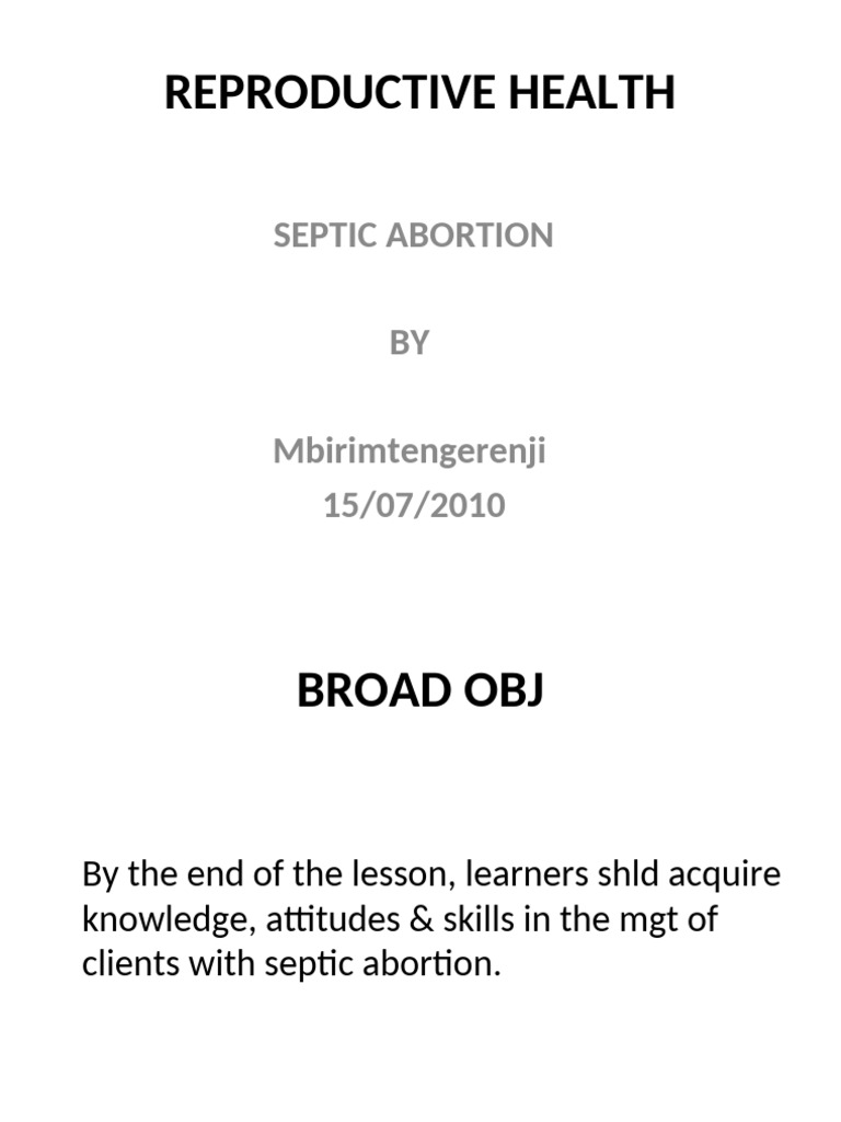 Understanding Septic Abortion Management | PDF | Sepsis | Abortion