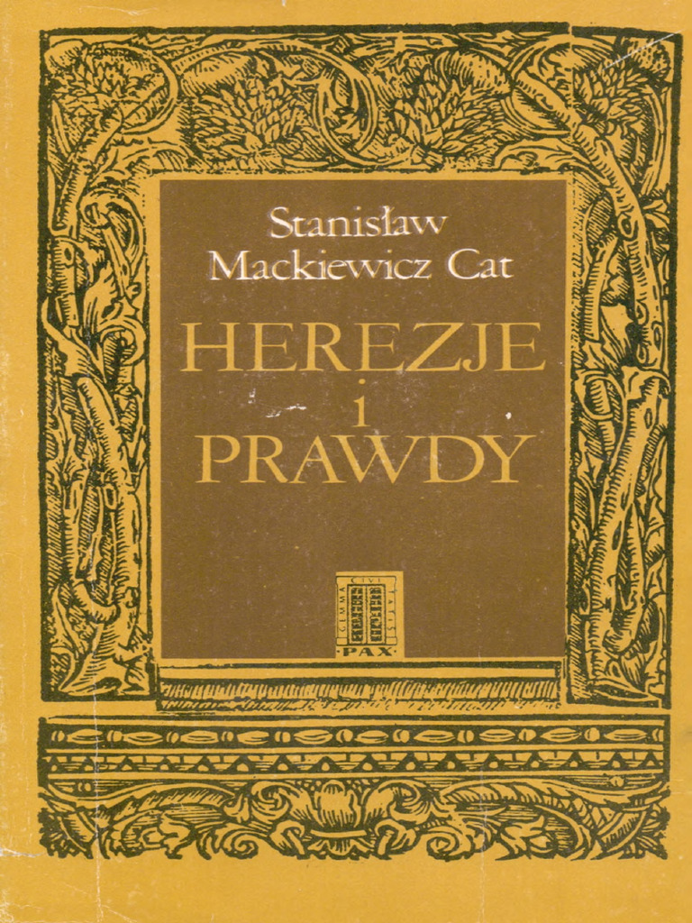 Cat Mackiewicz Stanisław - Herezje I Prawdy | PDF