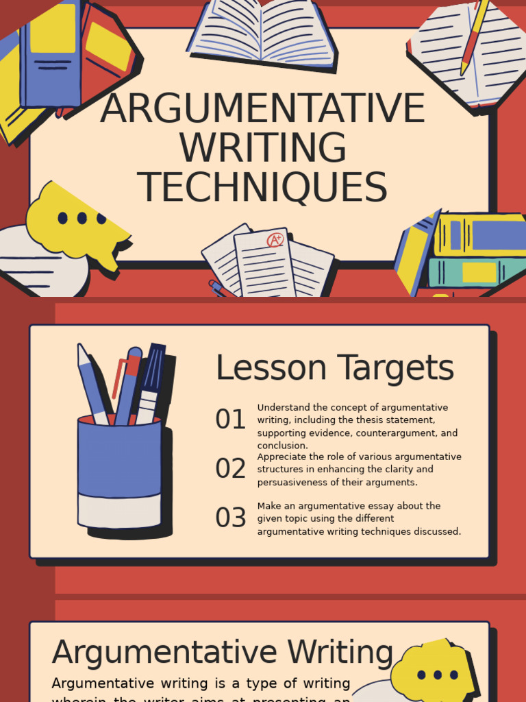 Argumentative Writing Techniques | PDF | Homework | Essays