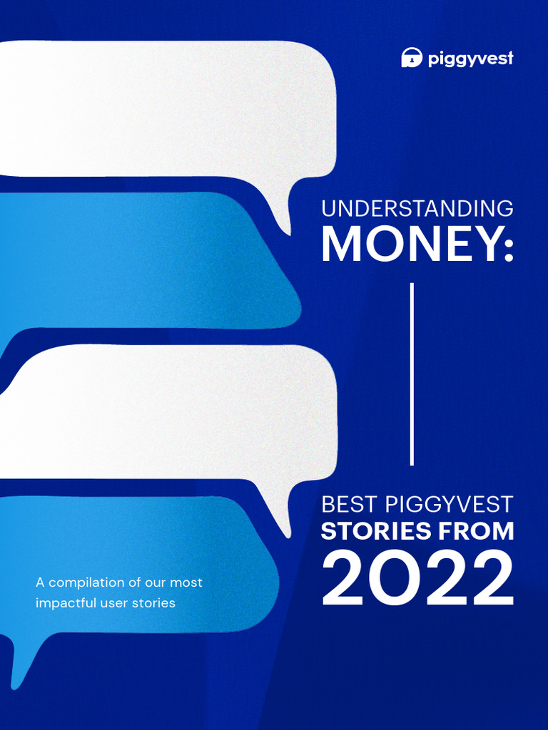 Piggyvest Story Telling Content | PDF | Loans | Debt