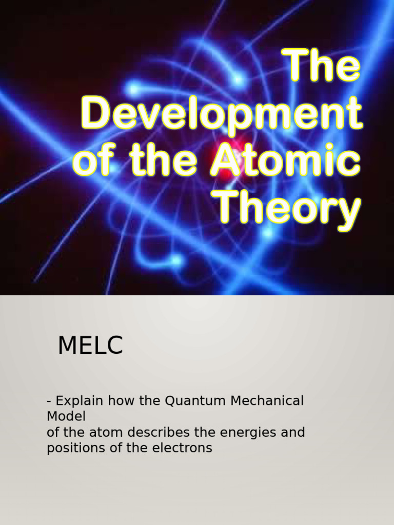 G9 Development of Atomic Theory | PDF | Atomic Nucleus | Atoms
