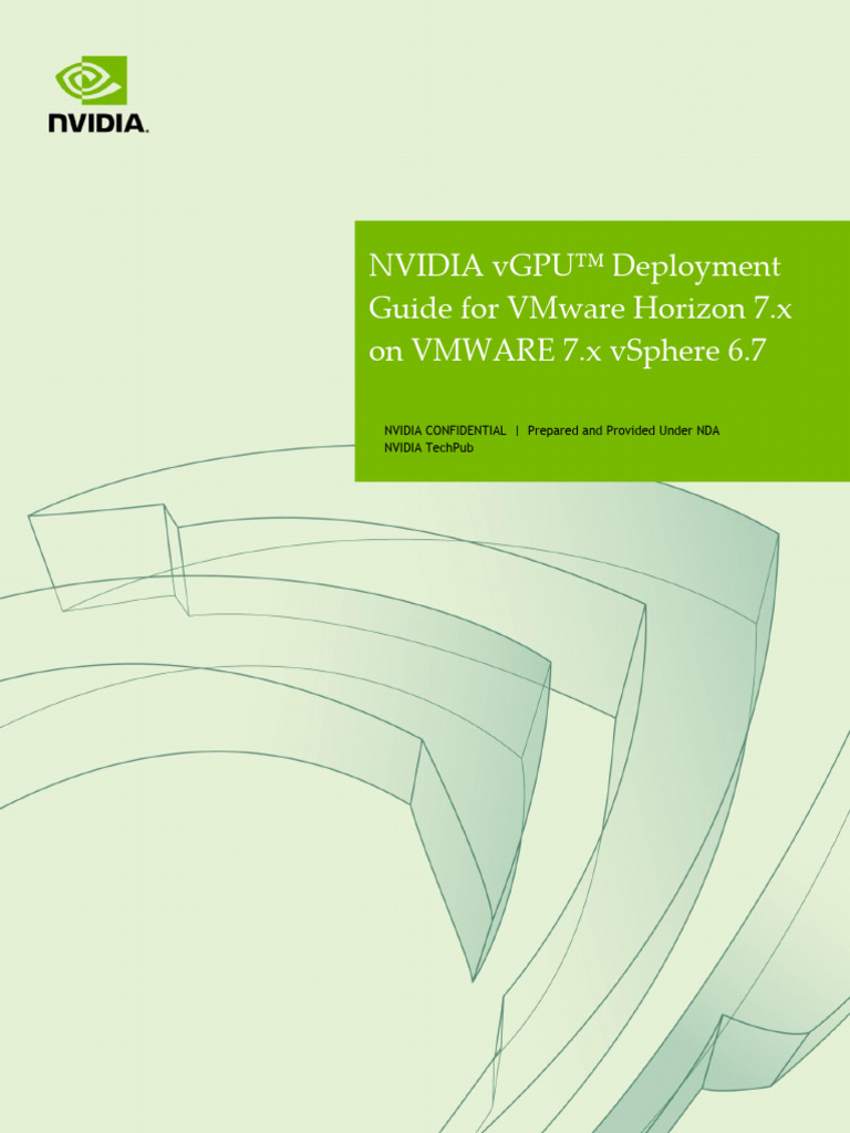 NVIDIA vGPU™ Deployment Guide For VMware Horizon 7.x On VMWARE 7.x Vsphere 6.7 (PDFDrive) | PDF ...