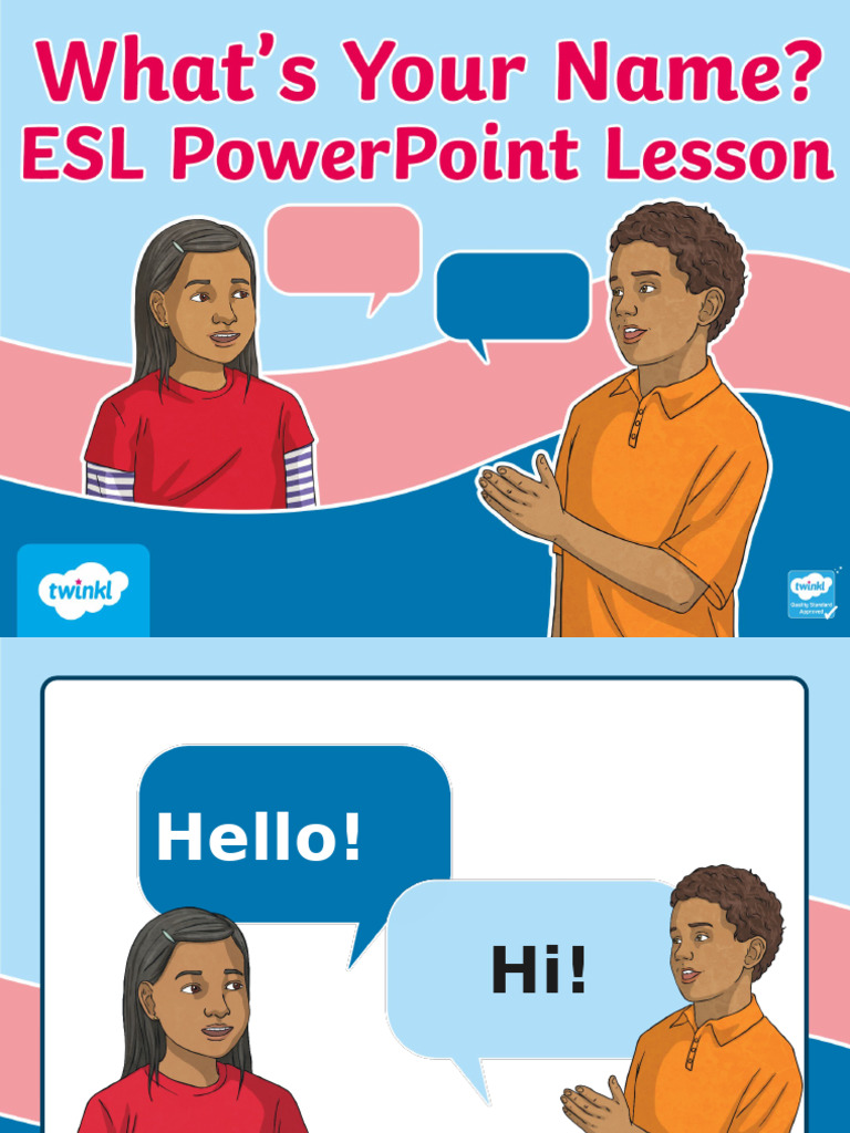 t Eal 1640635532a Esl Whats Your Name Lesson Kids a1 Powerpoint | PDF