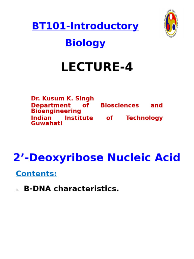1. Lecture-4 - DNA Structure | PDF | Dna | Nucleic Acid Double Helix