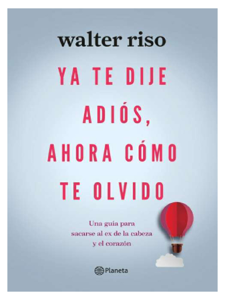 Ya Te Dije Adios, Ahora Como Te Olvido | PDF