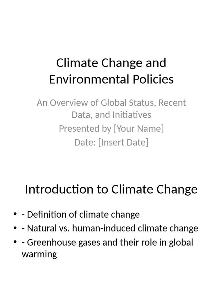Climate Change and Environmental Policies Presentation (1) | PDF