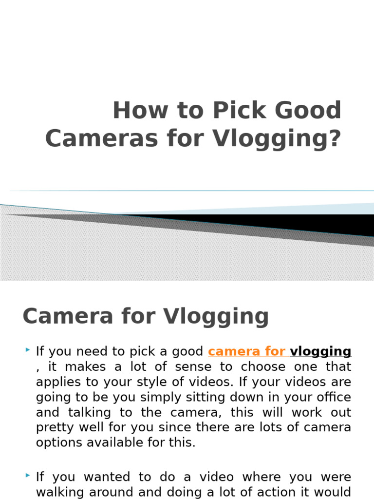 How to Pick Good Cameras for Vlogging | PDF | Camera | Equipment