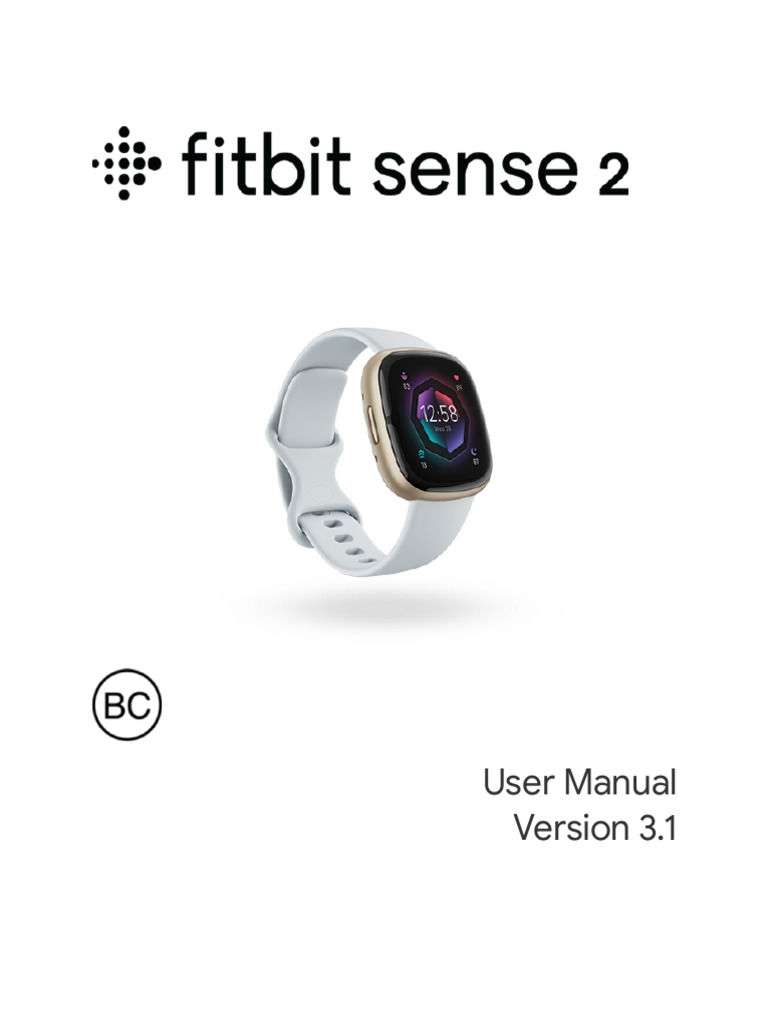 Sense 2 User Manual - Version 3.1 | PDF | Fitbit | Sleep