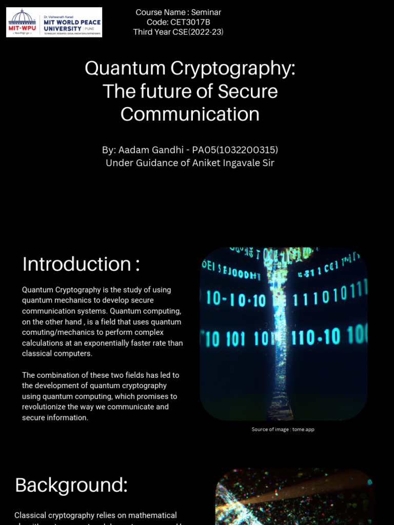 Quantum Cryptography The Future of Secure Communication | PDF | Quantum Computing | Cryptography