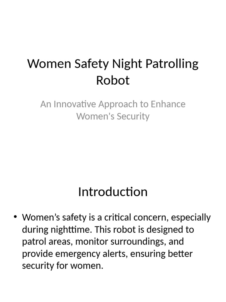 Women Safety Night Patrolling Robot | PDF