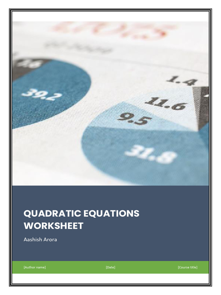 QUADRATIC EQUATIONS Worksheet by Aashish Arora | PDF | Equations | Mathematical Objects