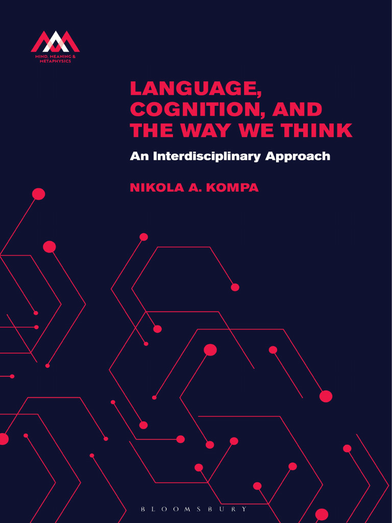 Language, Cognition, and The Way We Think - An - Nikola A - Kompa - 2024 - Bloomsbury Academic ...