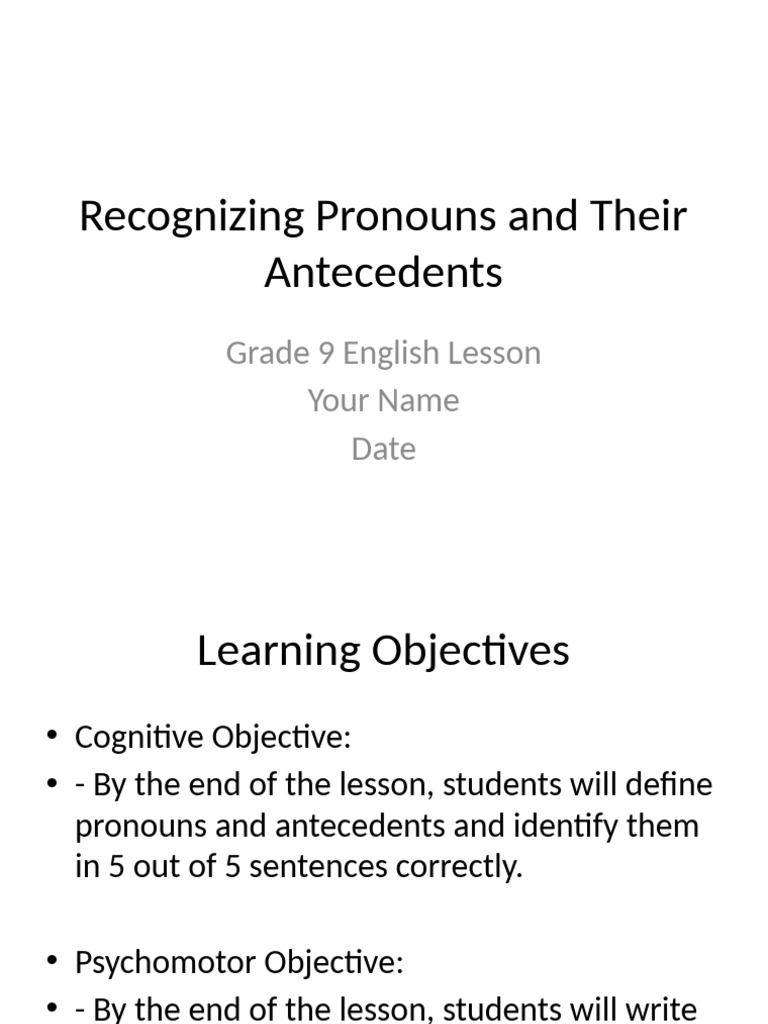 Pronouns and Antecedents Lesson Expanded | PDF | Pronoun | Grammatical ...