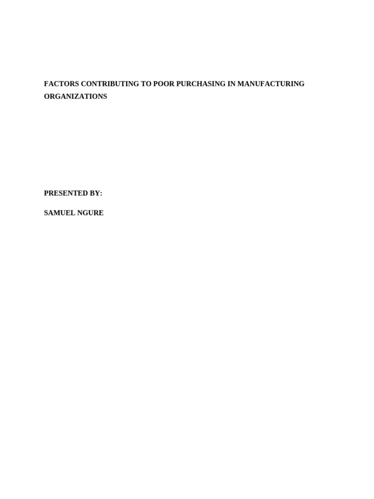 Factors Contributing To Poor Purchasing in Manufacturing Organizations ...