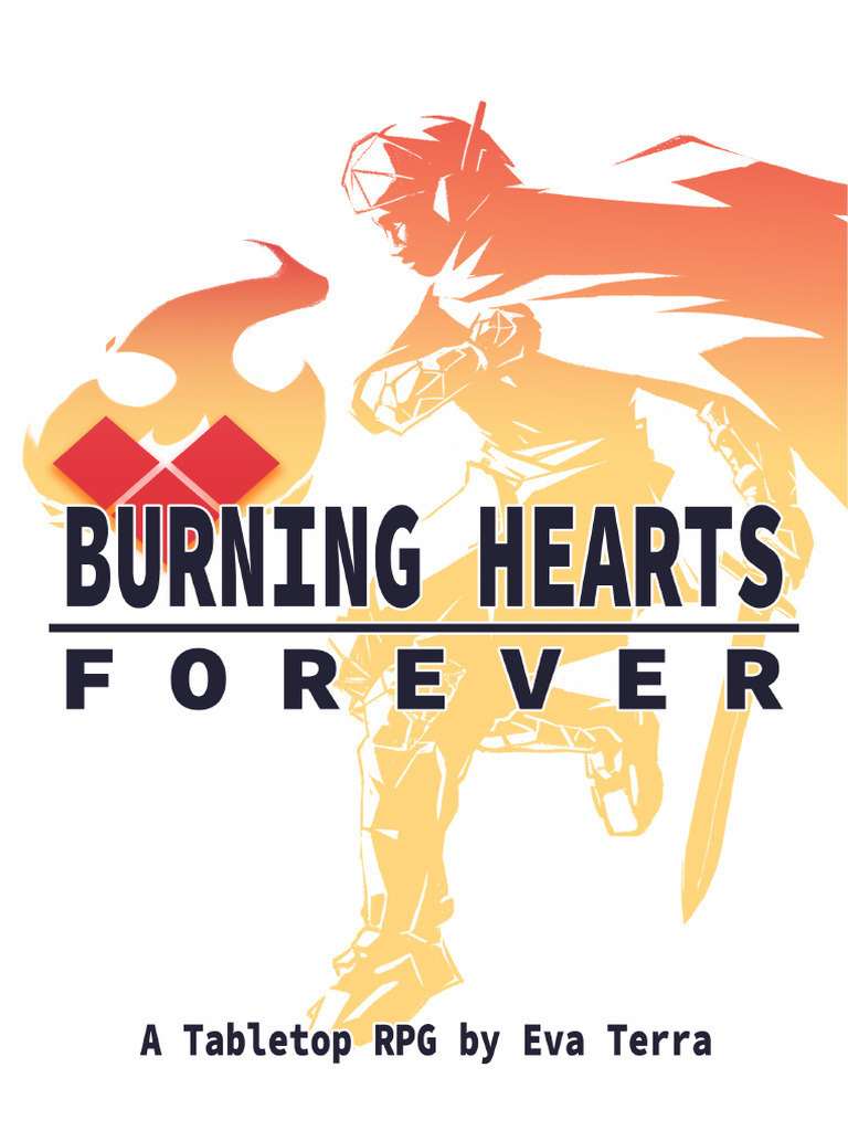 Burning Hearts Forever | PDF | Anger | Role Playing Games