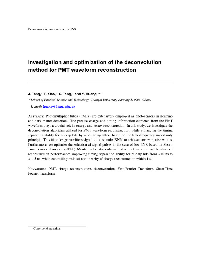 Investigation and Optimization of The Deconvolution Method For PMT ...