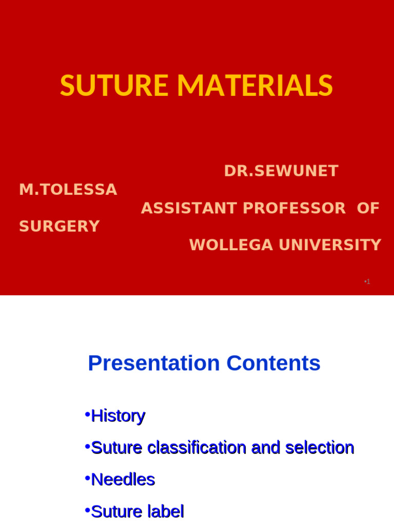 Suture Materials | PDF | Surgical Suture