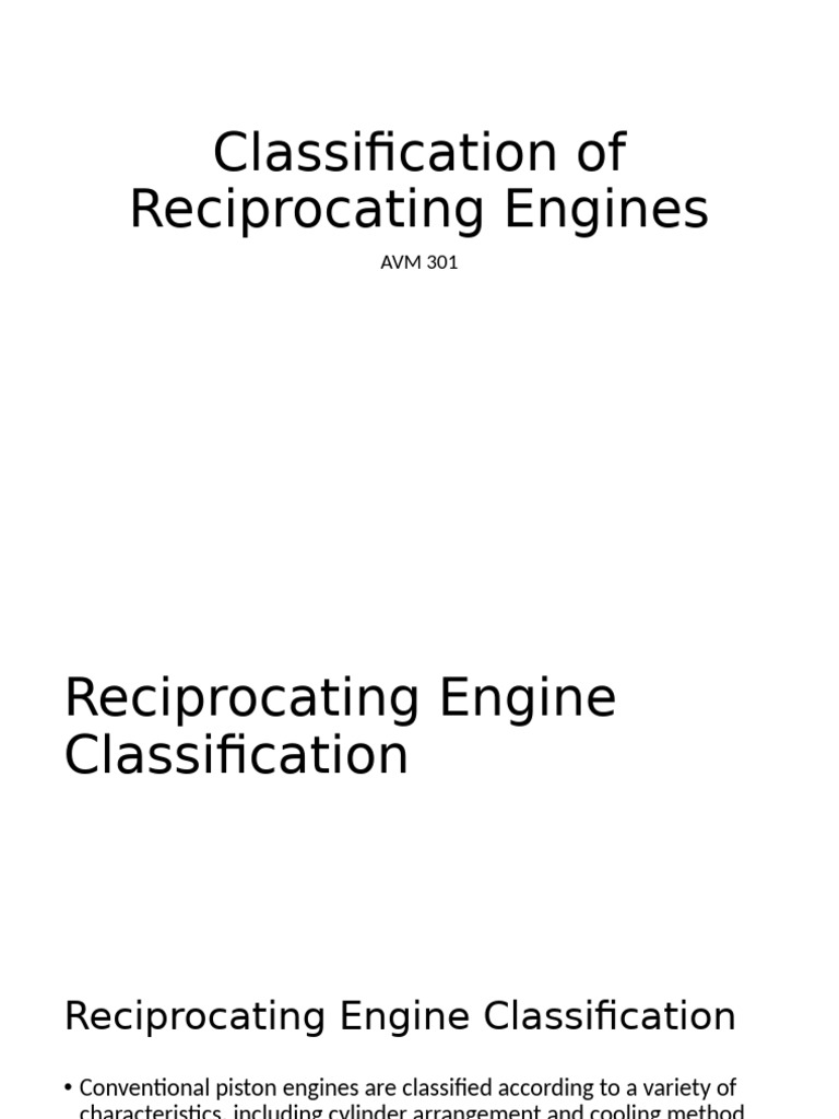 Classification of Reciprocating Engines | PDF | Engines | Systems ...
