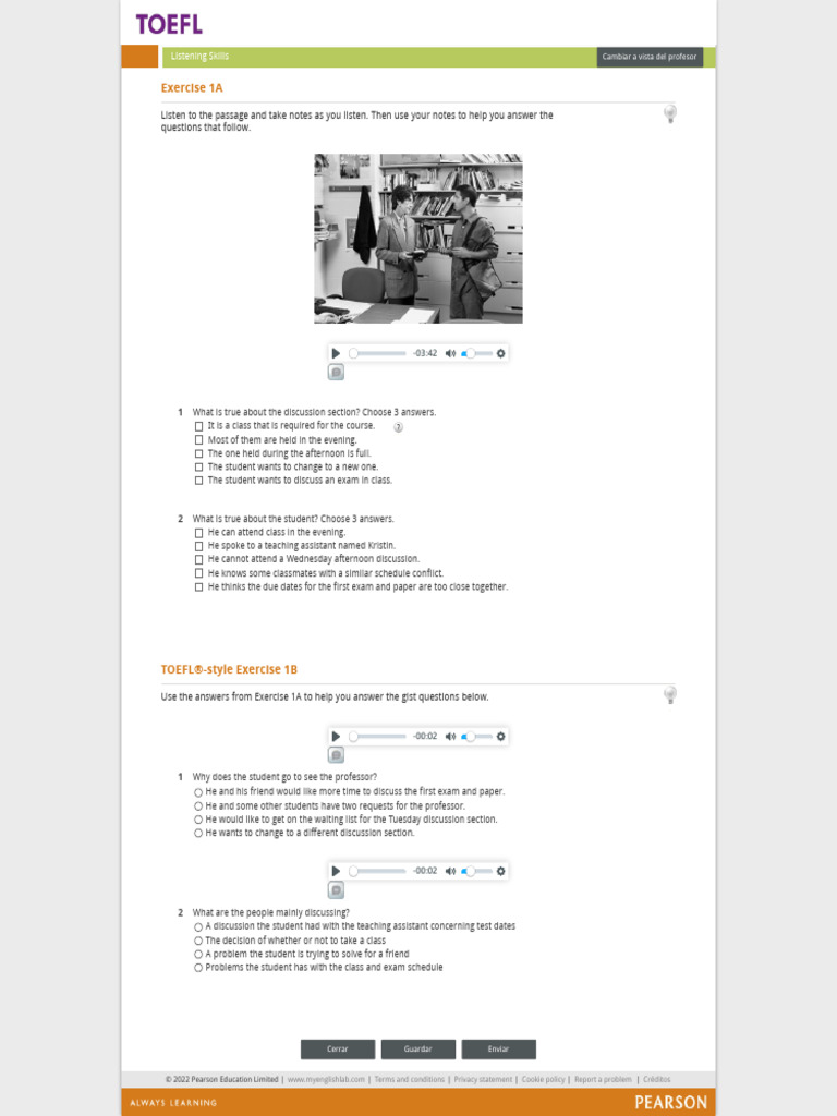 Gist Questions - Exercise 1A & TOEFL®-style Exercise 1B - Modo - Resolver - Listening Skills ...