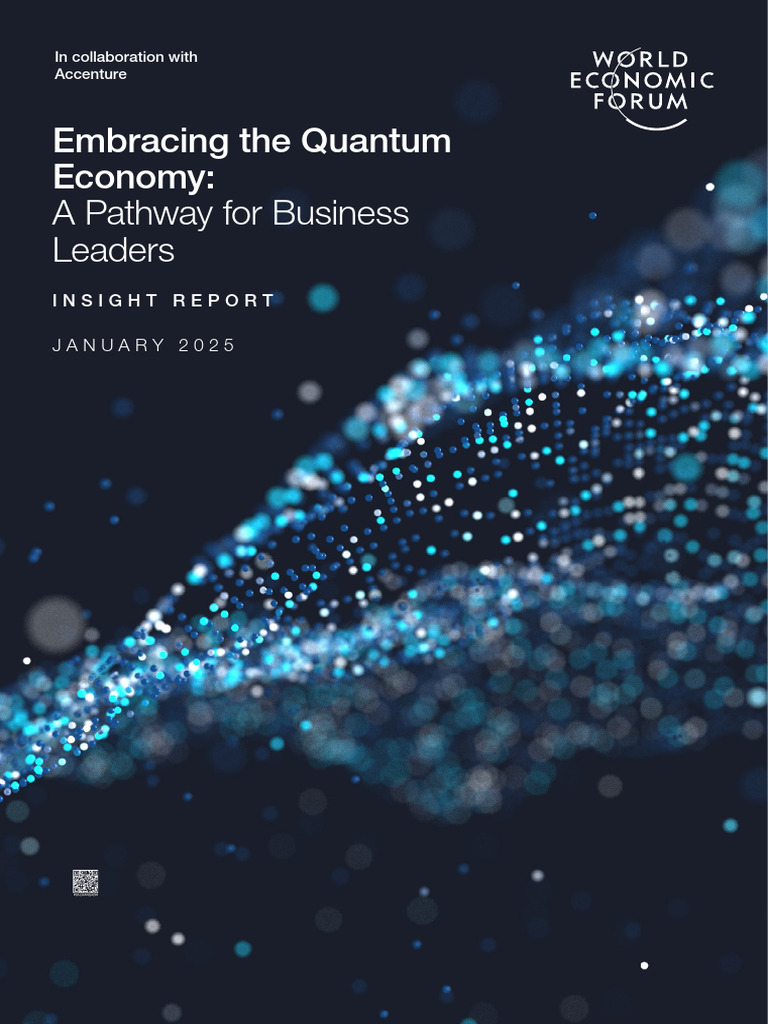 Embracing The Quantum Economy-Pathway For Business Leaders | PDF ...