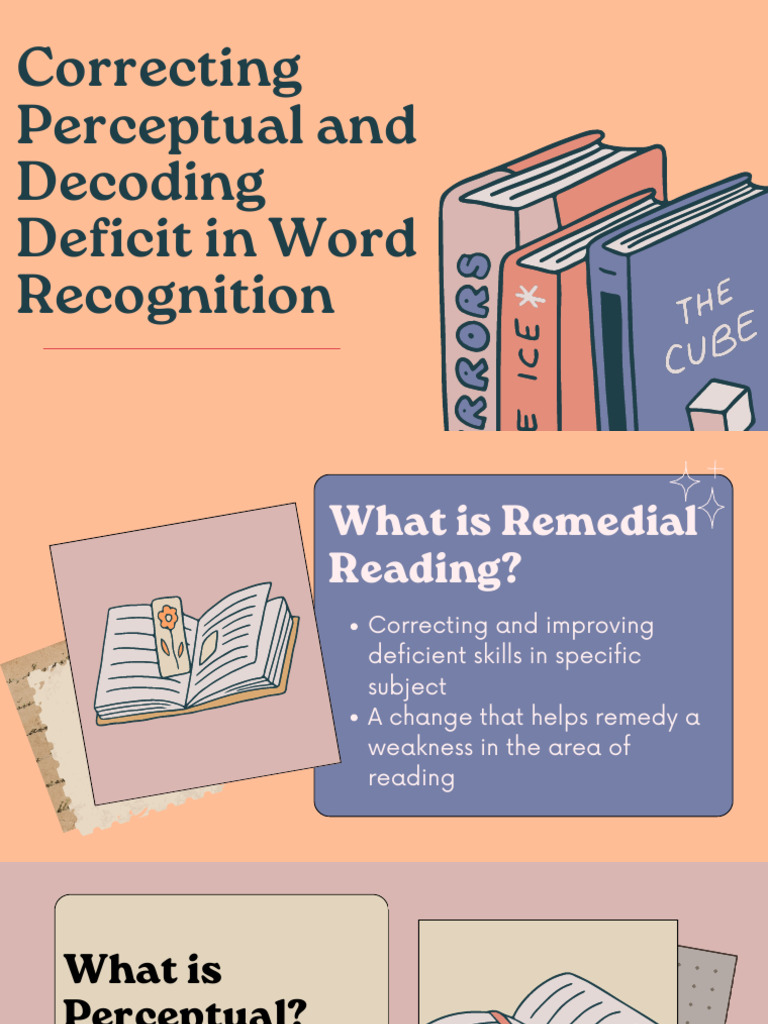 SEE 112-Correcting Perceptual and Decoding Deficit in Word Recognition ...