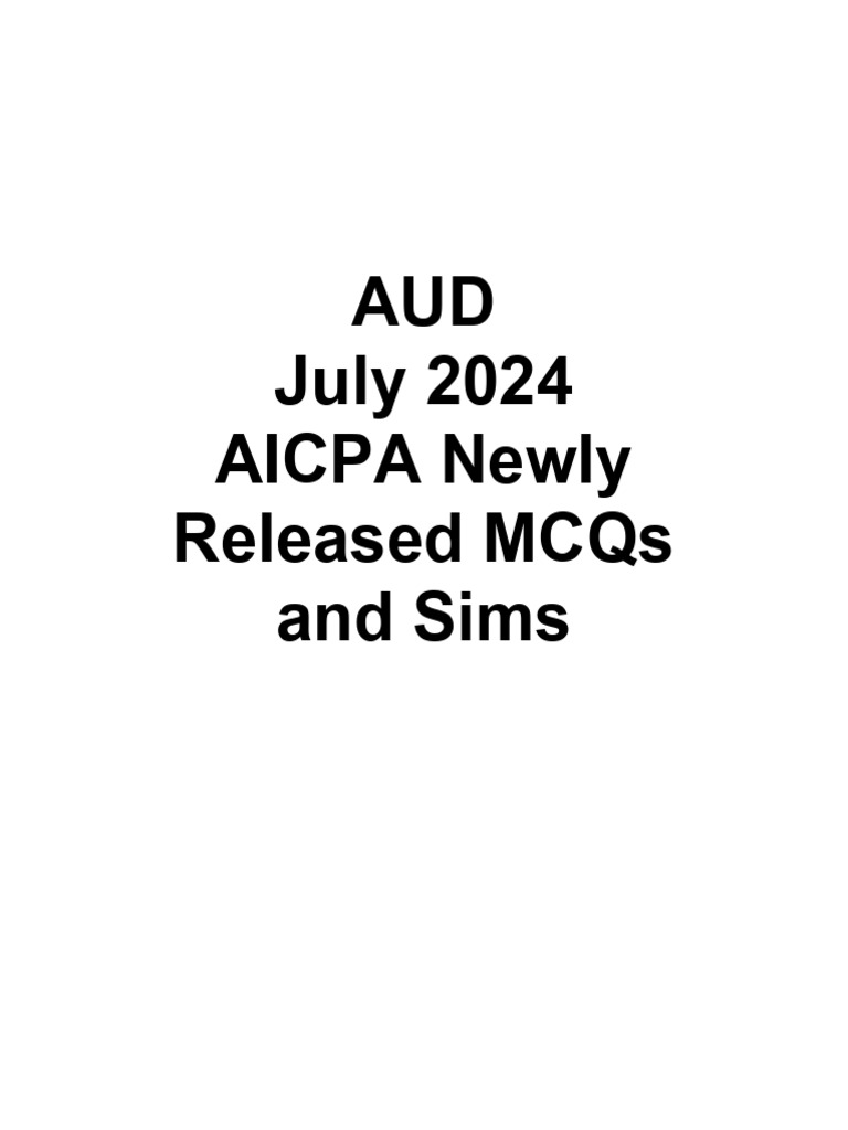 2024 AICPA Newly Released Questions | PDF | Audit | Internal Control