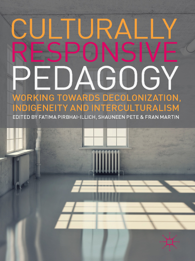 Culturally Responsive Pedagogy | PDF | Pedagogy | Colonialism